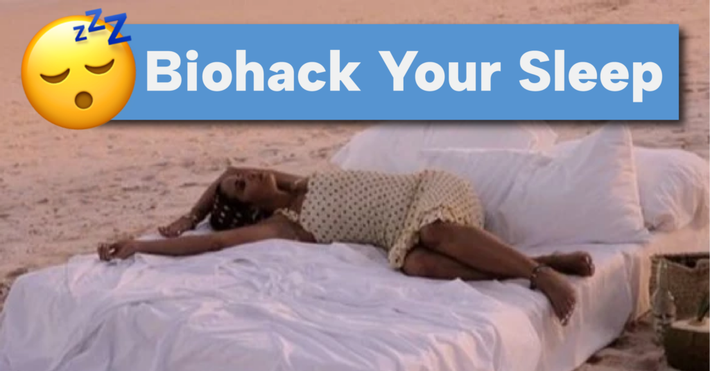 Biohack Your Sleep: Unlocking The Secrets To Perfect Rest